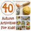 40 Fabulous Autumn Play Ideas!